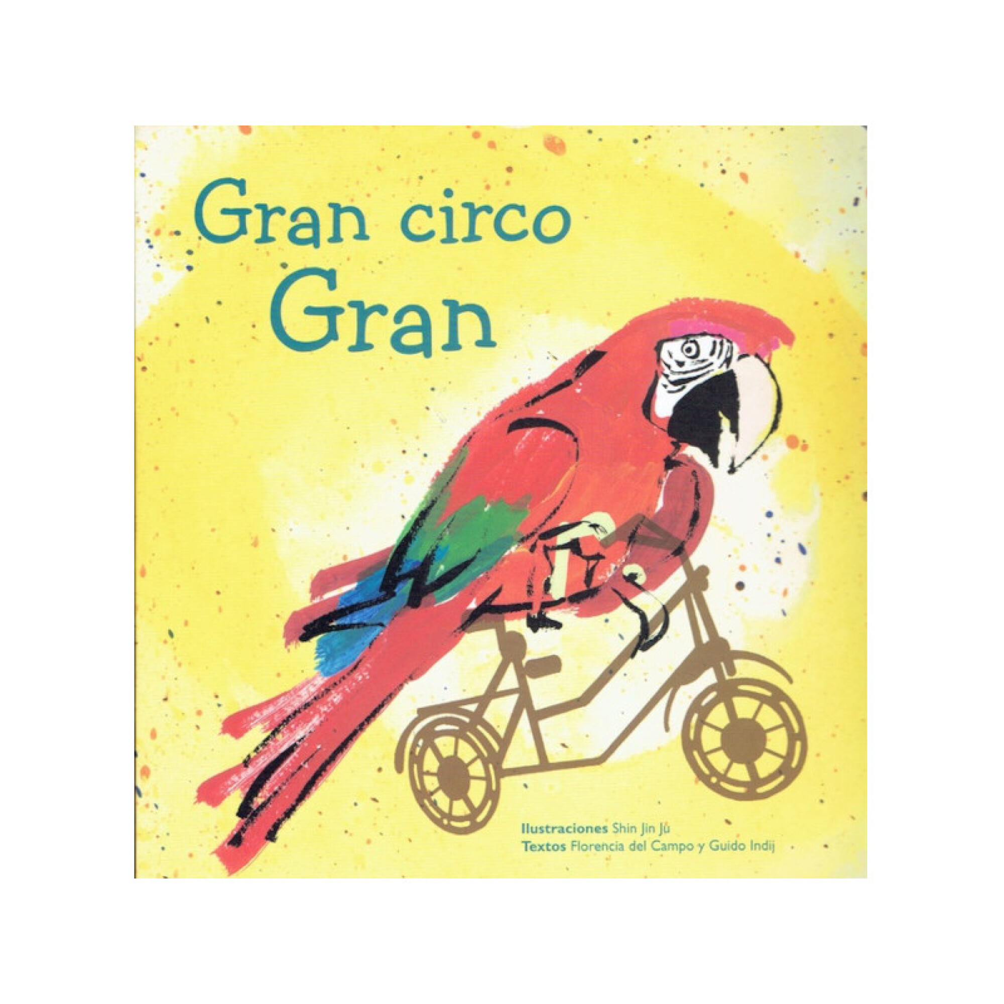 Gran circo gran — Infantozzi
