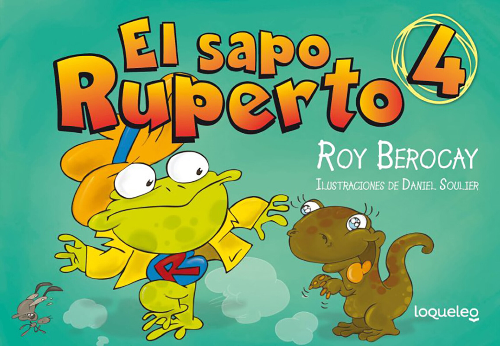 Libro Comic el Sapo Ruperto 4 Roy Berocay — Universo Binario