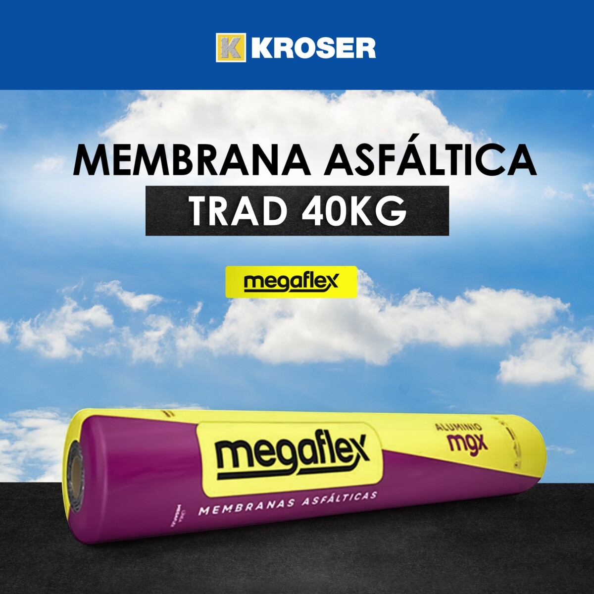 MEMBRANA ASFALTICA MEGAFLEX TRAD 40KG (X ROLLO 10MT2) ++ - N/a — Kroser